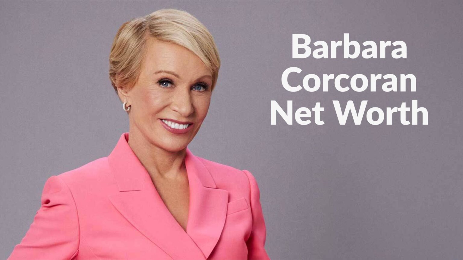Barbara Corcoran Net Worth: The Inspiring Story Behind Her Fortune ...