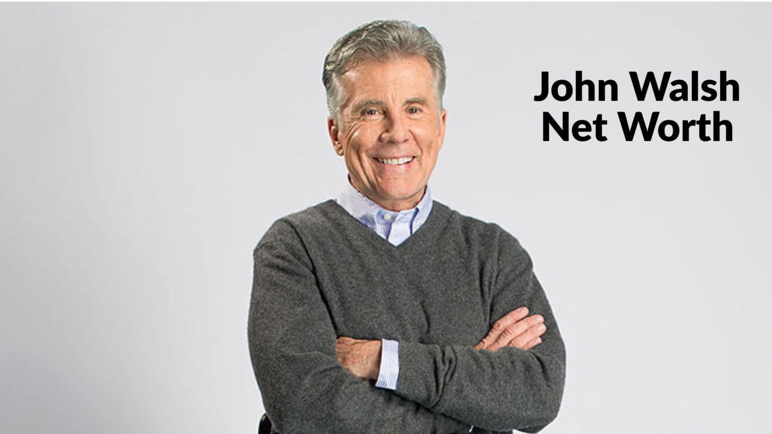 What Is John Walsh's Net Worth? Exploring His Earnings from TV, Books ...